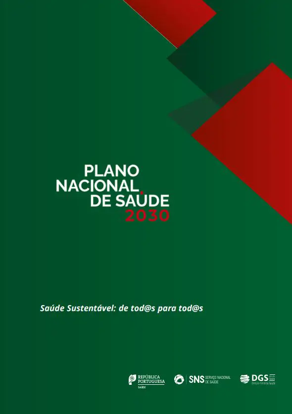Plano Nacional de Saúde 2030 (Ministério da Saúde, SNS, DGS) | ANF Website